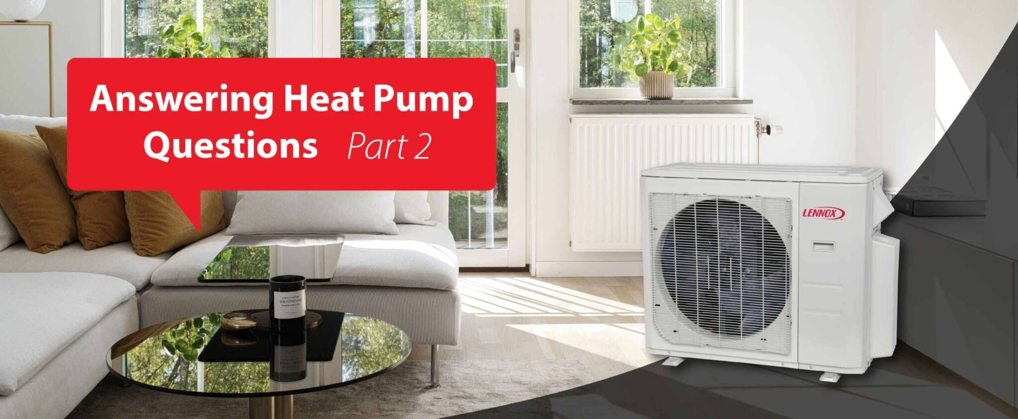 Your Heat Pump Questions Answered: Part 2 - Delta Air Systems